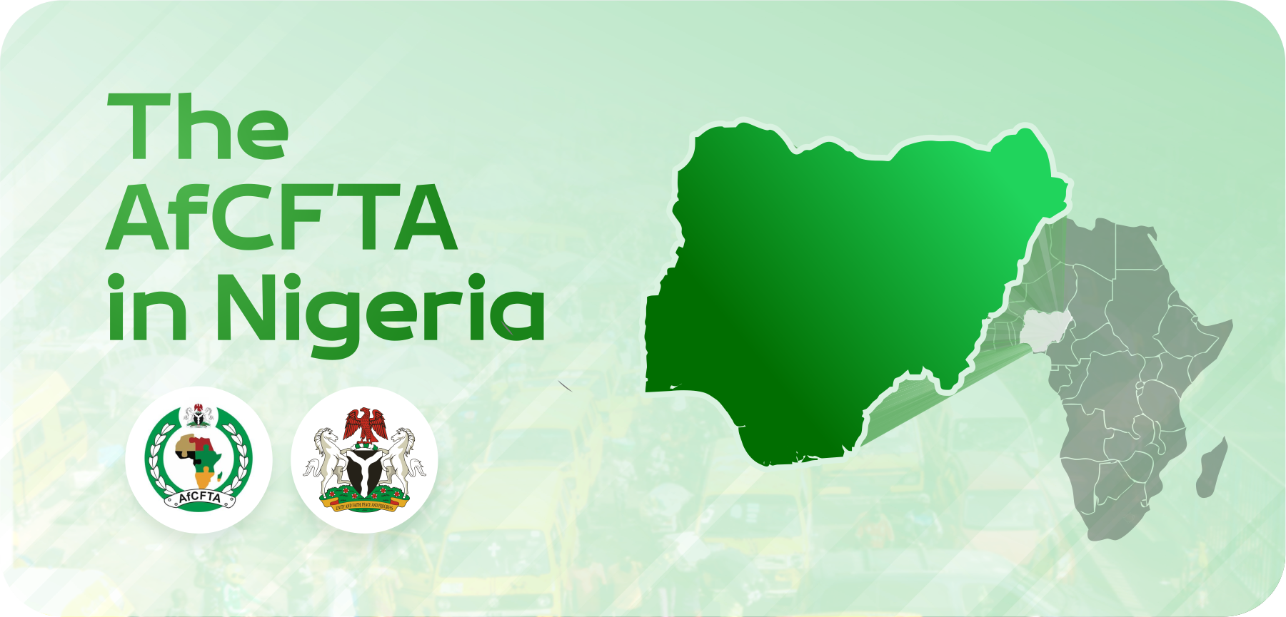 The AfCFTA in Nigeria – 1st Fiduciary